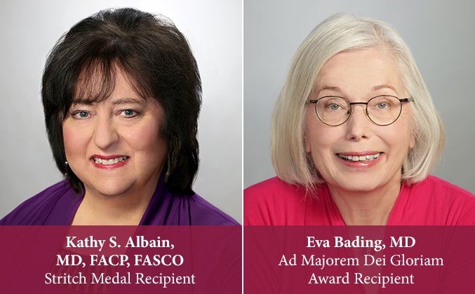 Kathy Albain, MD, and Eva Bading, MD, Honored at 2018 Stritch Awards ...